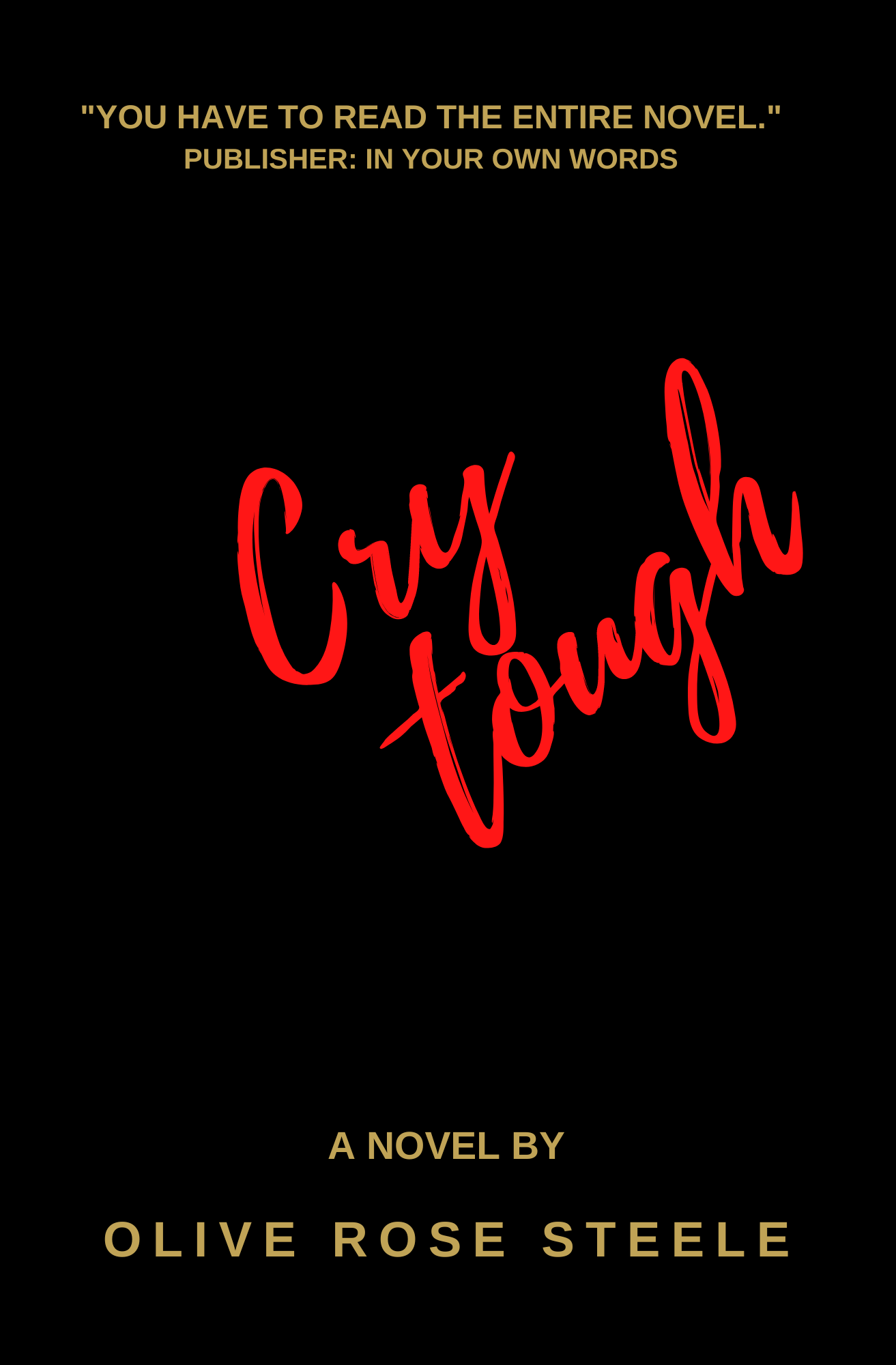 Cry Tough (Novel) Millionaires | BLACKWOOD: Self-publishing Made Easy